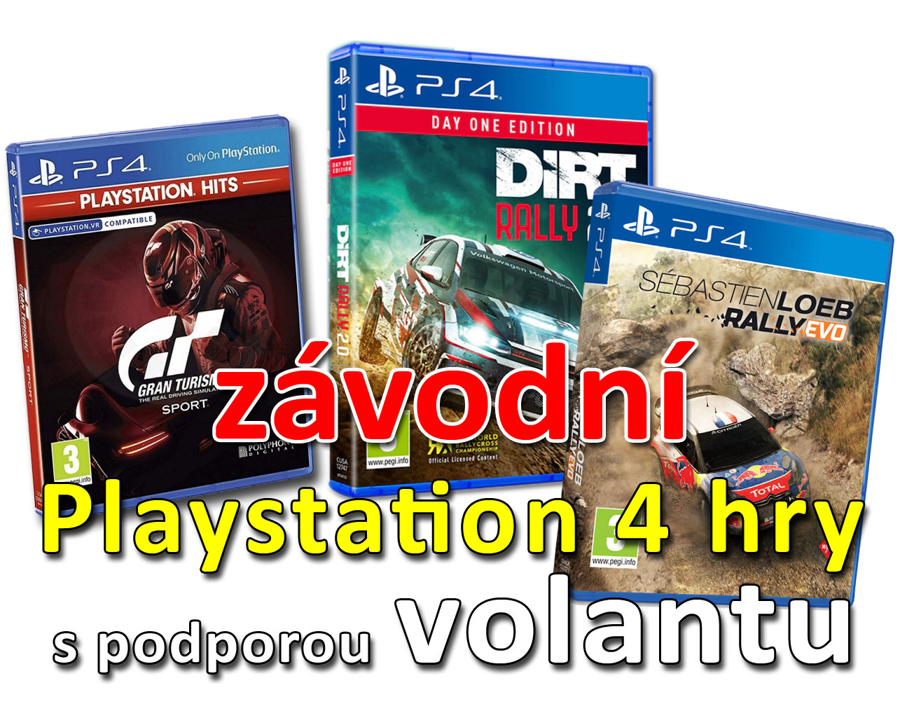 Playstation 4 hry s podporou ovládání volantem